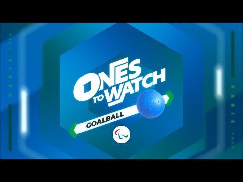 Paris 2024: Ones to Watch in goalball